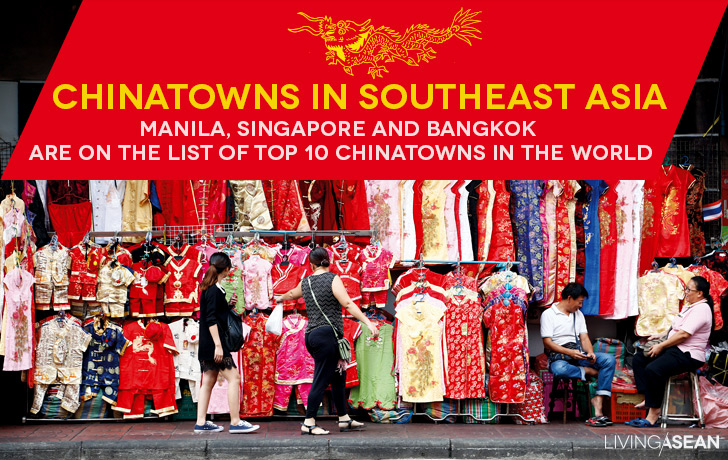 Vibrant and Diverse Chinatowns of Southeast Asia
