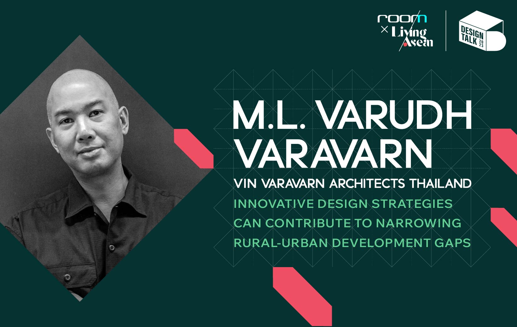 M.L. Varudh Varavarn, Vin Varavarn Architects, Thailand / Living Asean